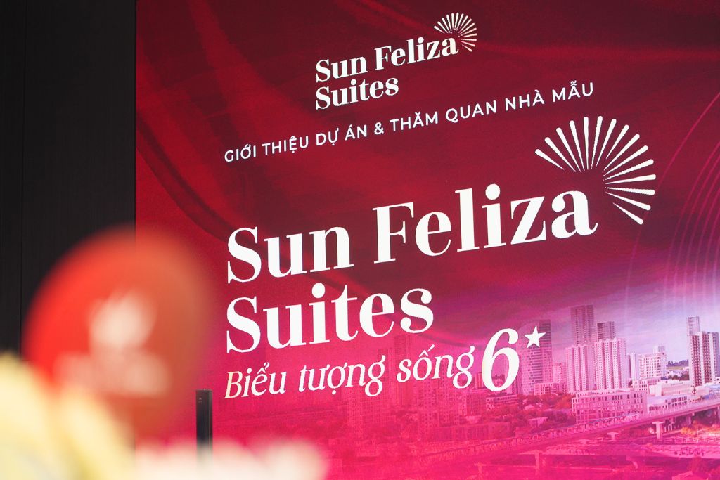 [RECAP] SUN FELIZA SUITES - BIỂU TƯỢNG SỐNG 6 SAO GIỮA TRUNG TÂM CẦU ...